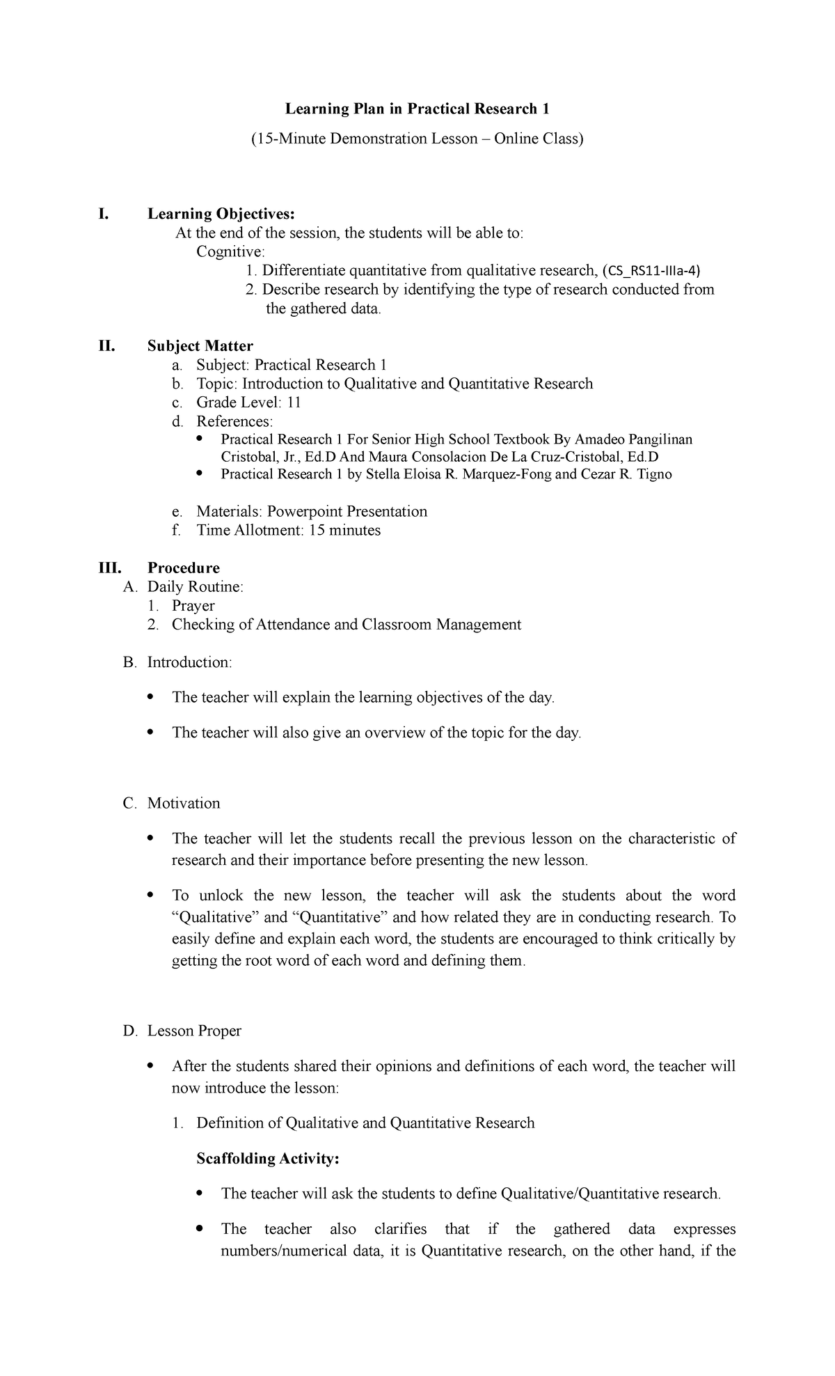 Practical Research 1 (CS_RS11-IIIa-4): 15-Min Demo Teaching Plan - Studocu