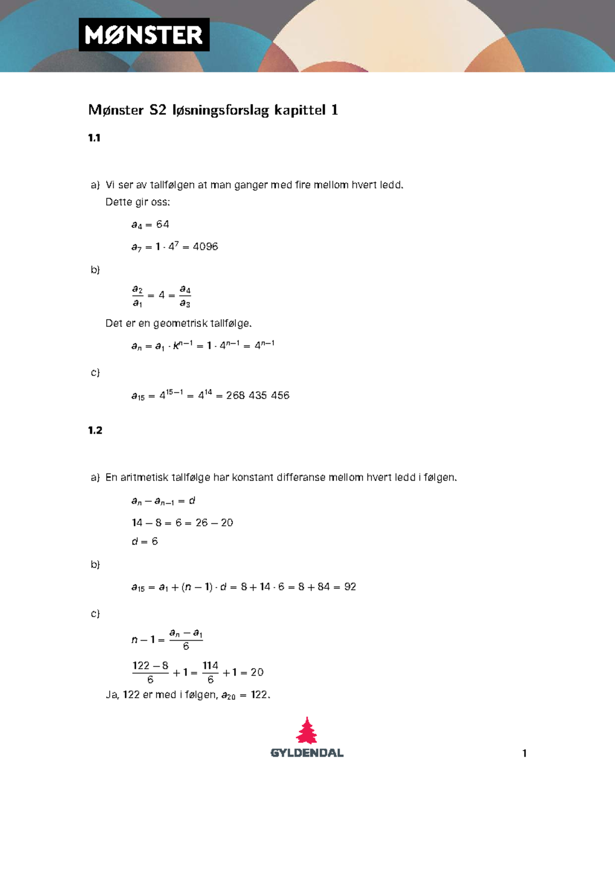 Mønster S2 Løsningsforslag til Kapittel 1 - Geometriske og Aritmetiske ...