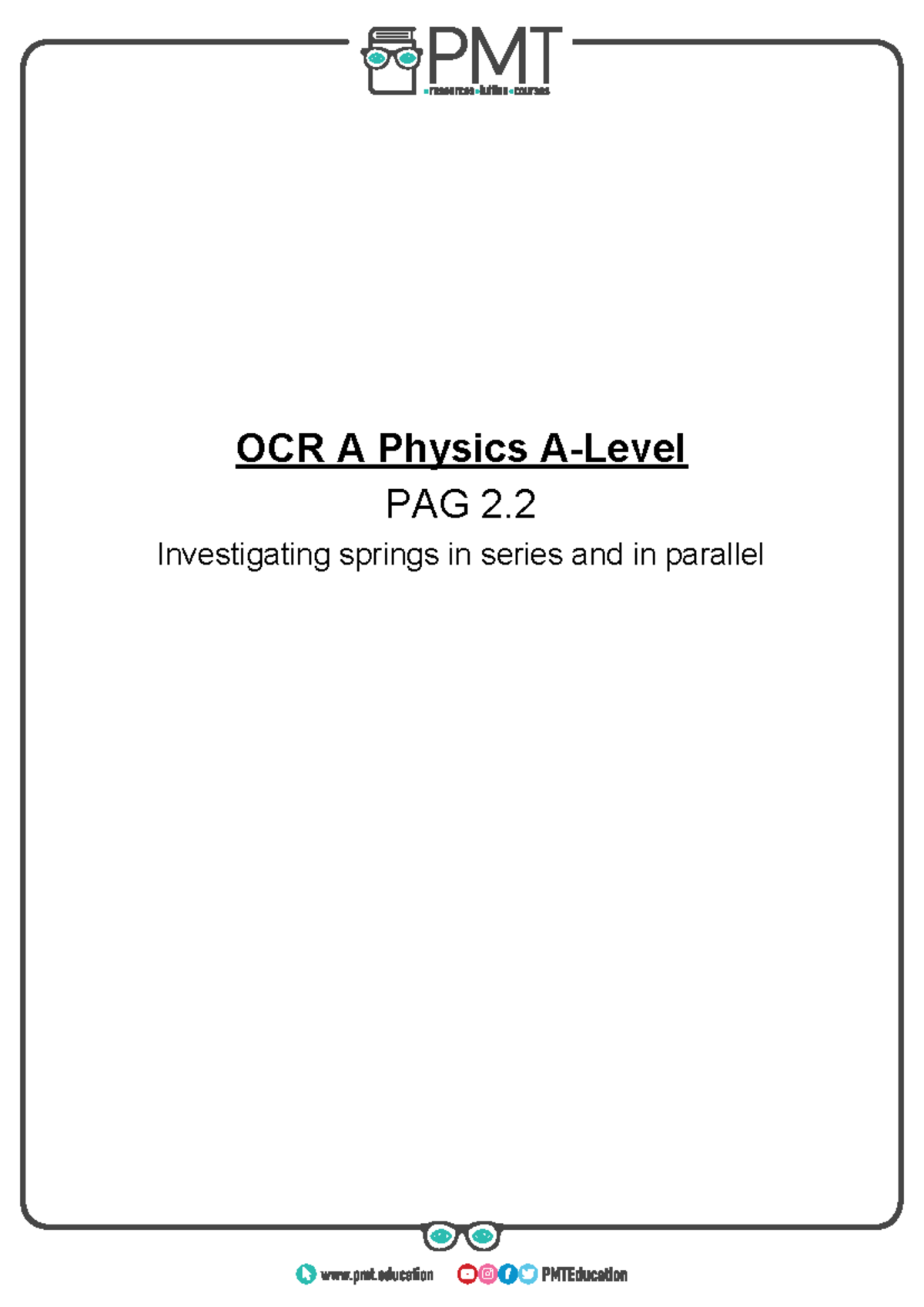 PAG 02.2 - Investigating Springs in Series & Parallel Methods - Studocu