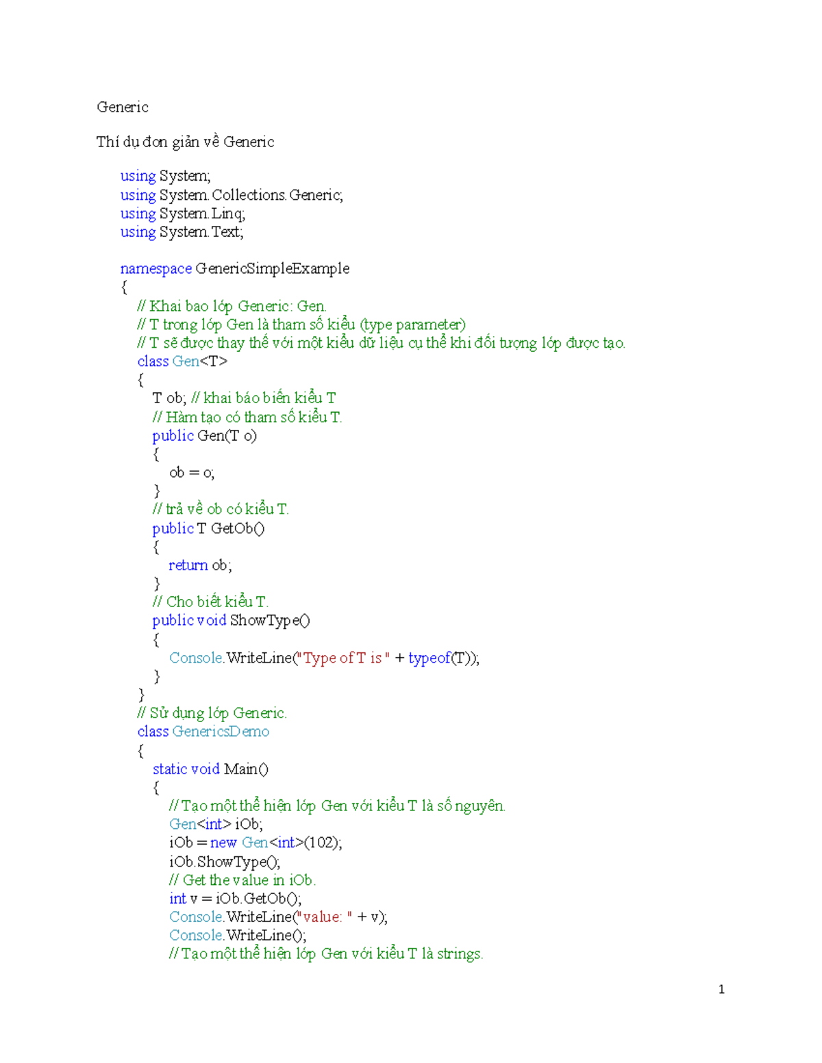 Generic - code - Generic Thí dụ đơn giản về Generic using System; using ...