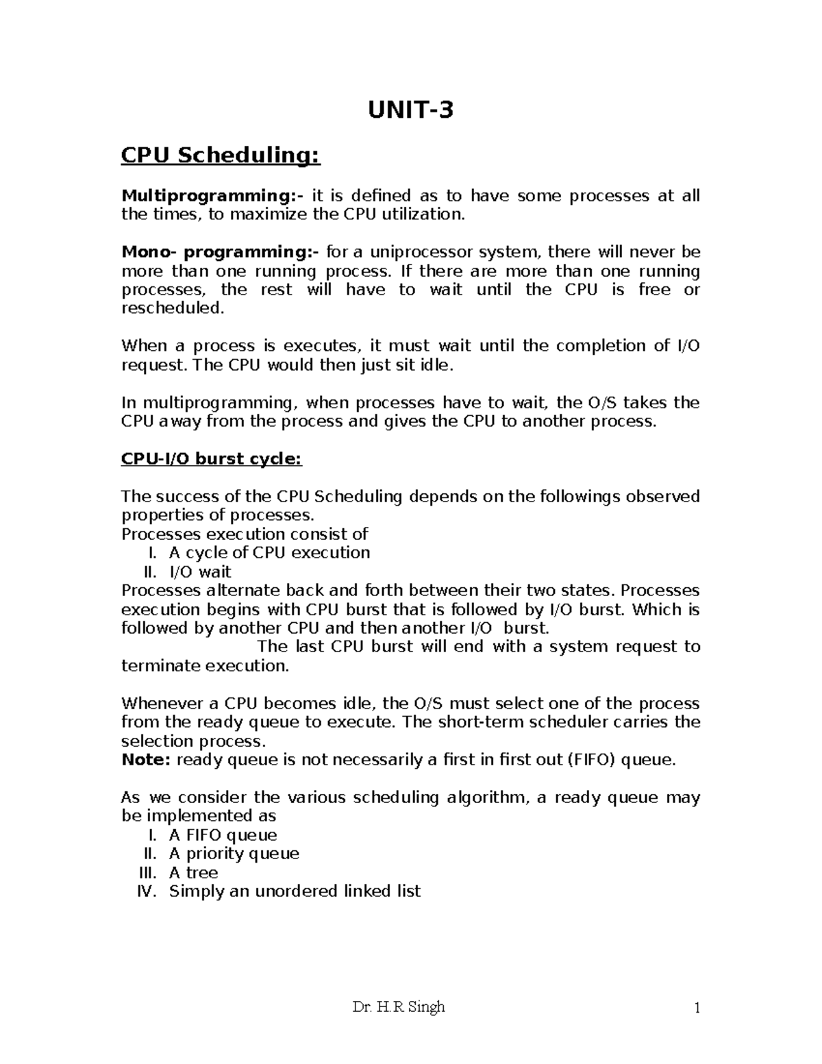 UNIT-3 - CPU Scheduling - UNIT- CPU Scheduling: Multiprogramming:- it ...
