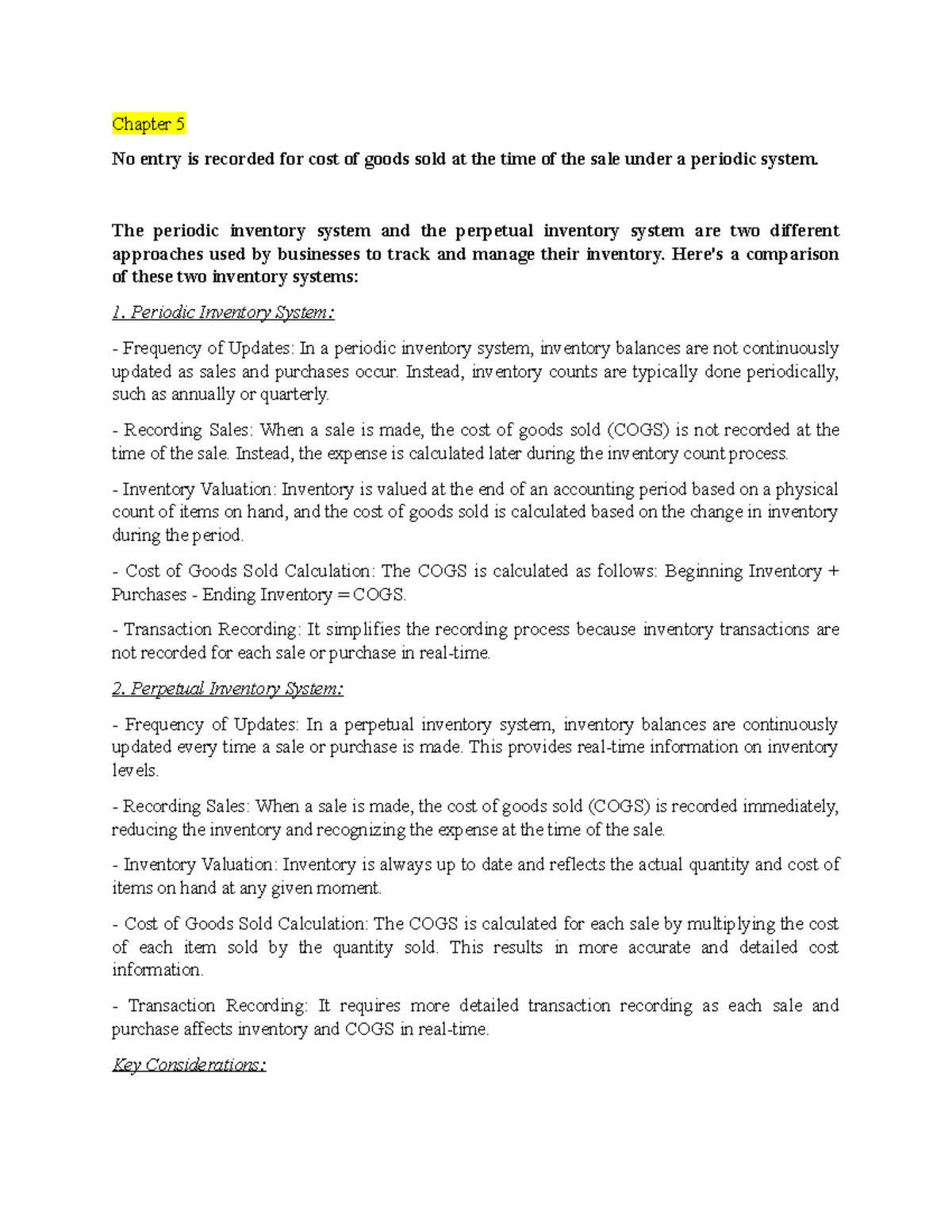 Theory notes - Chapter 5 No entry is recorded for cost of goods sold at ...