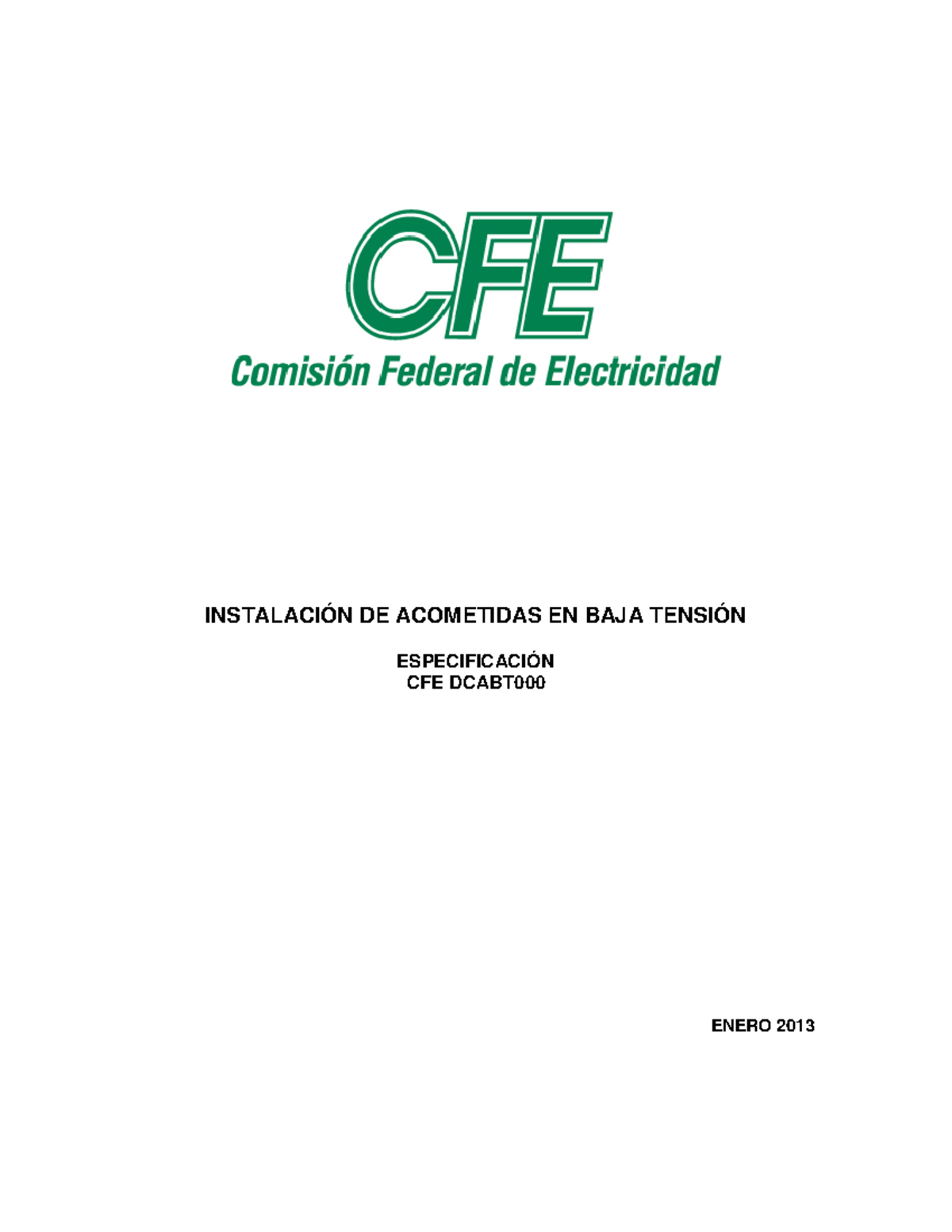 Guía de Instalación de Acometidas en Baja Tensión - CFE DCABT 000 - Studocu