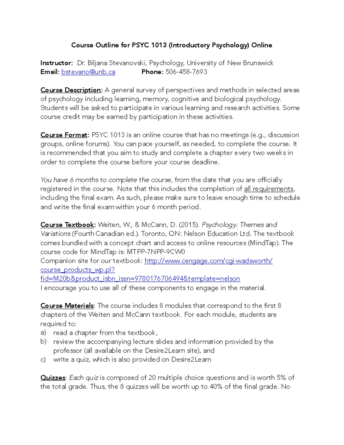 Course outline psychology - Course Outline for PSYC 1013 (Introductory ...