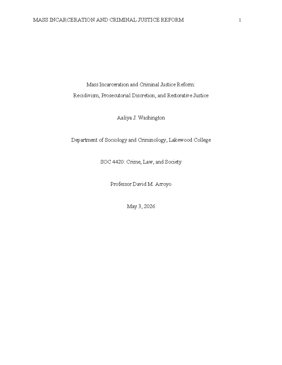 SOC 4420: Mass Incarceration and Criminal Justice Reform Term Paper ...