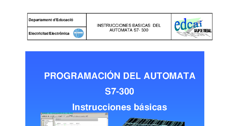 Instrucciones Básicas del Autómata S7-300: Programación y Configuración - Studocu