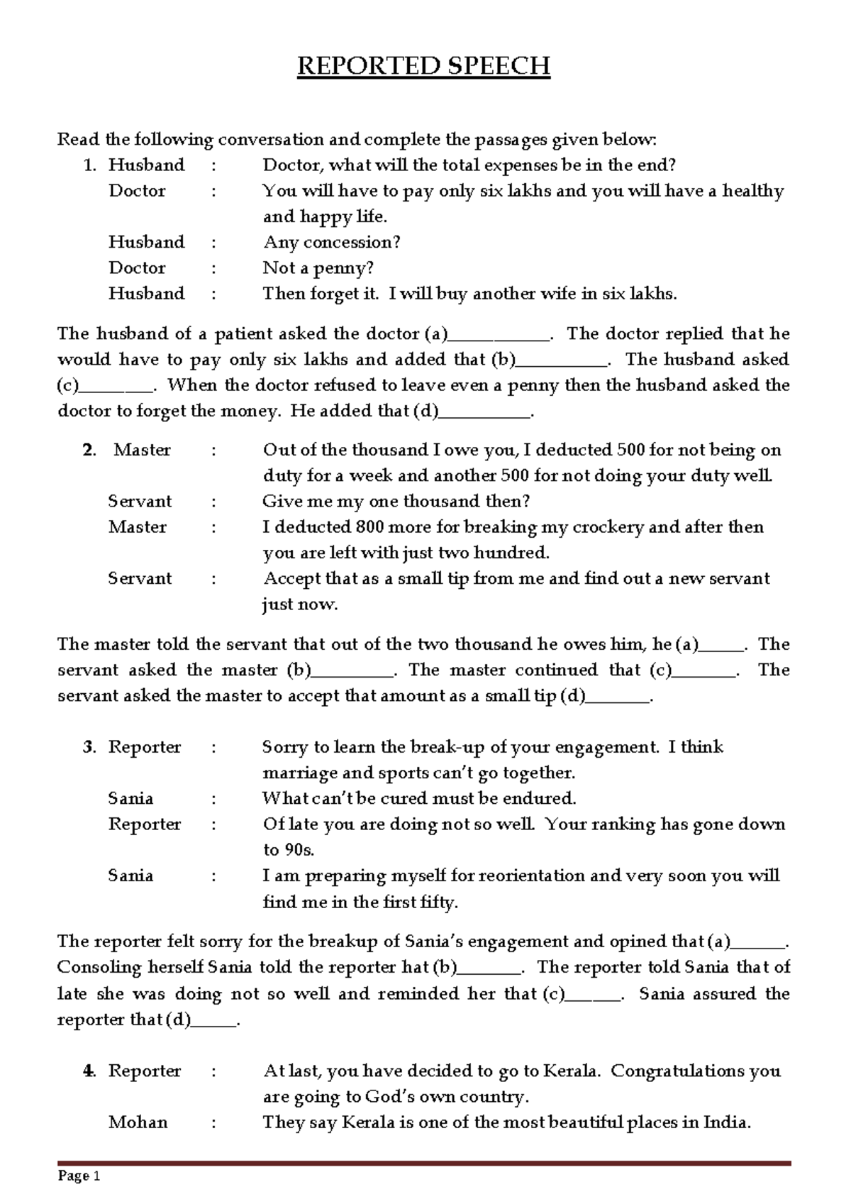 Reported Speech- Exercise - REPORTED SPEECH Read the following ...