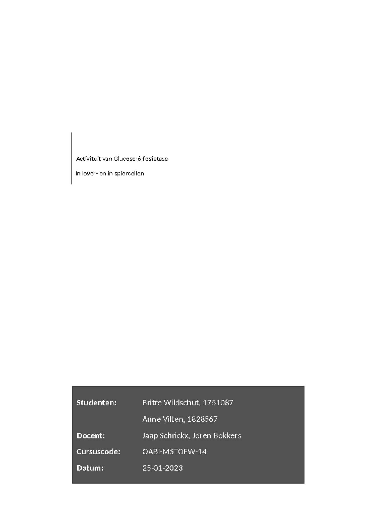 Onderzoek naar de Activiteit van Glucose-6-fosfatase in Lever en ...