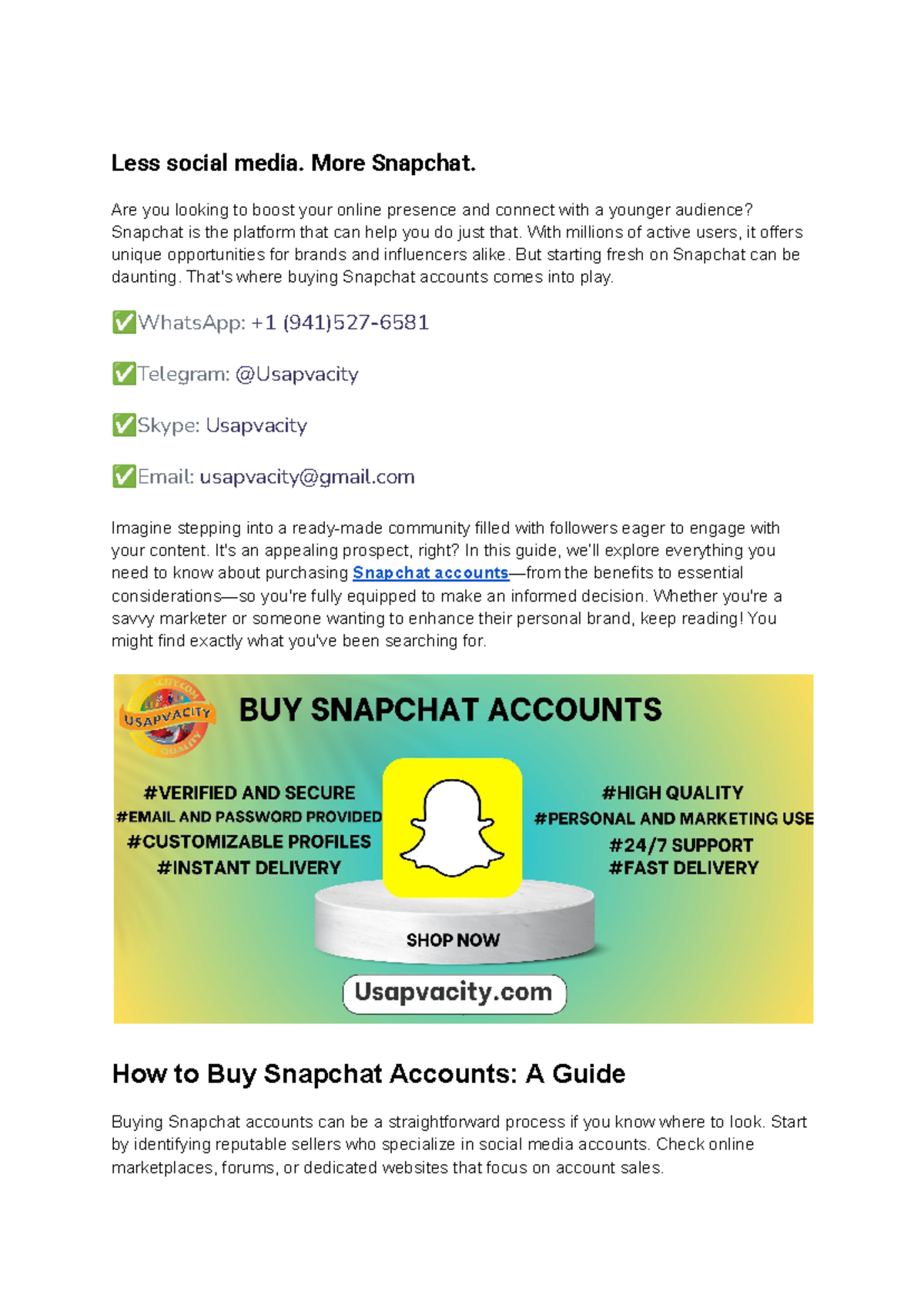Less social media. More Snapchat - Less social media. More Snapchat ...