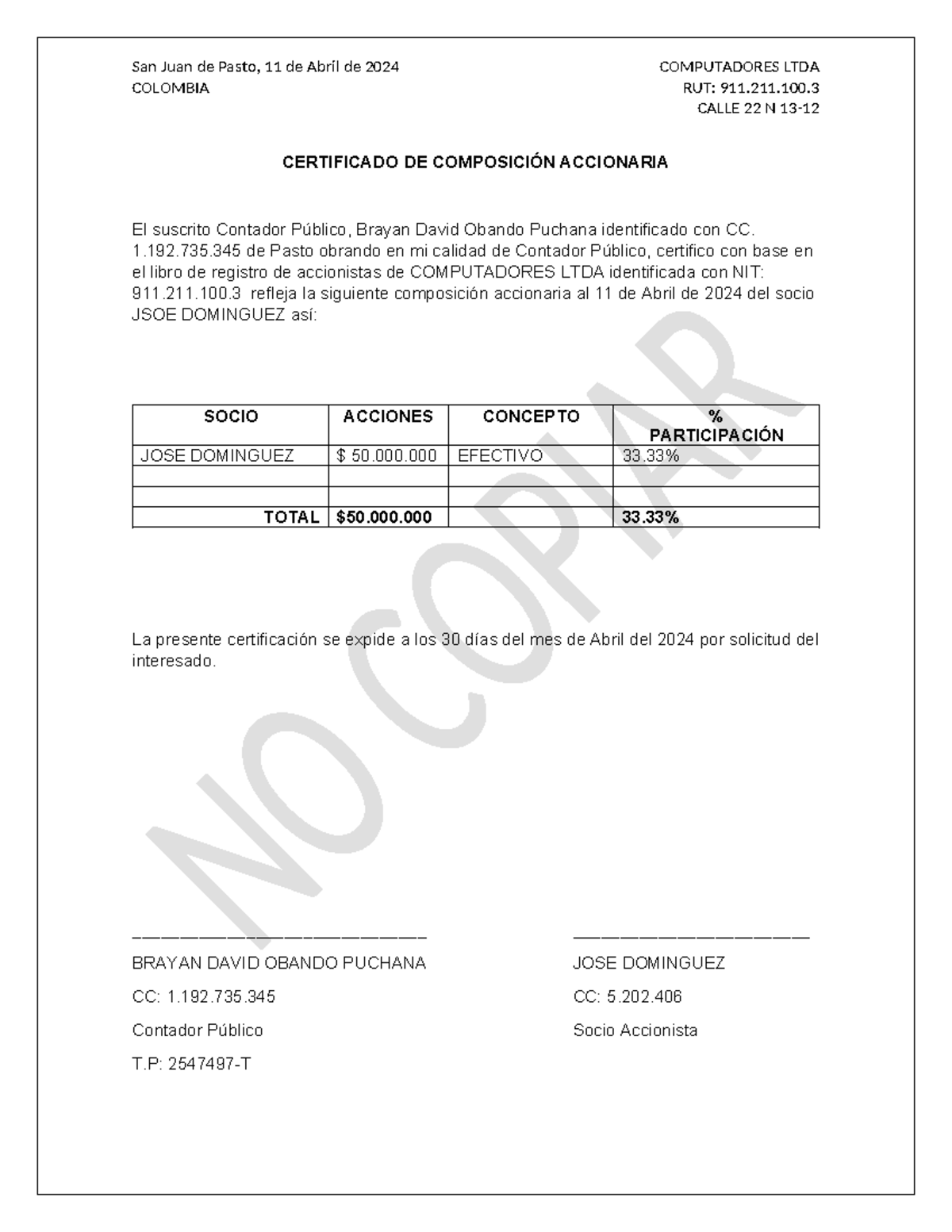 Certificado DE Composición Accionaria - San Juan de Pasto, 11 de Abril ...