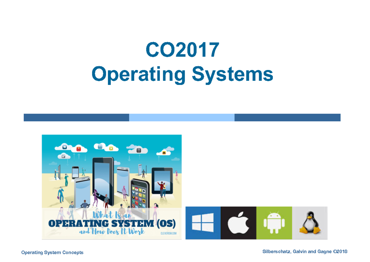 CO2017 Operating Systems Chapter 1: Introduction to OS Concepts - Studocu