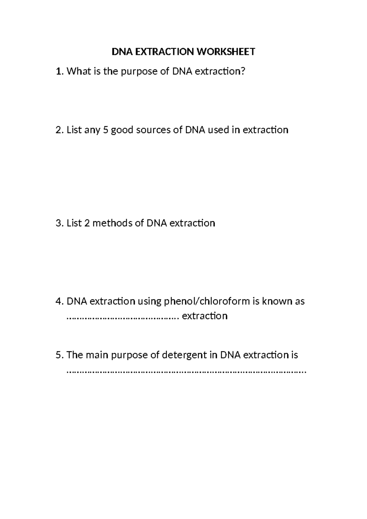 DNA Extraction Worksheet - DNA EXTRACTION WORKSHEET What is the purpose ...