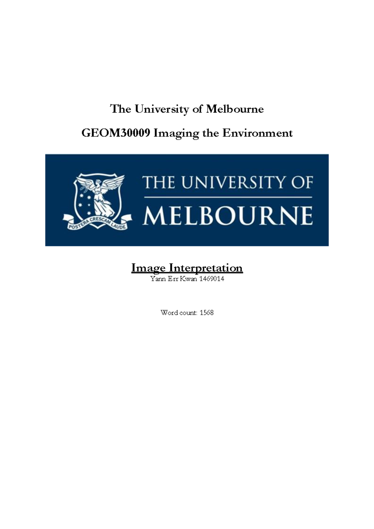 Image Interpretation - The University of Melbourne GEOM30009 Imaging ...