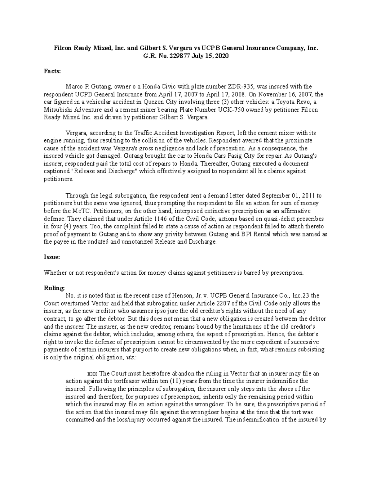 Filcon Ready Mixed Inc vs UCPB General Insurance: G.R. No. 229877 Case ...