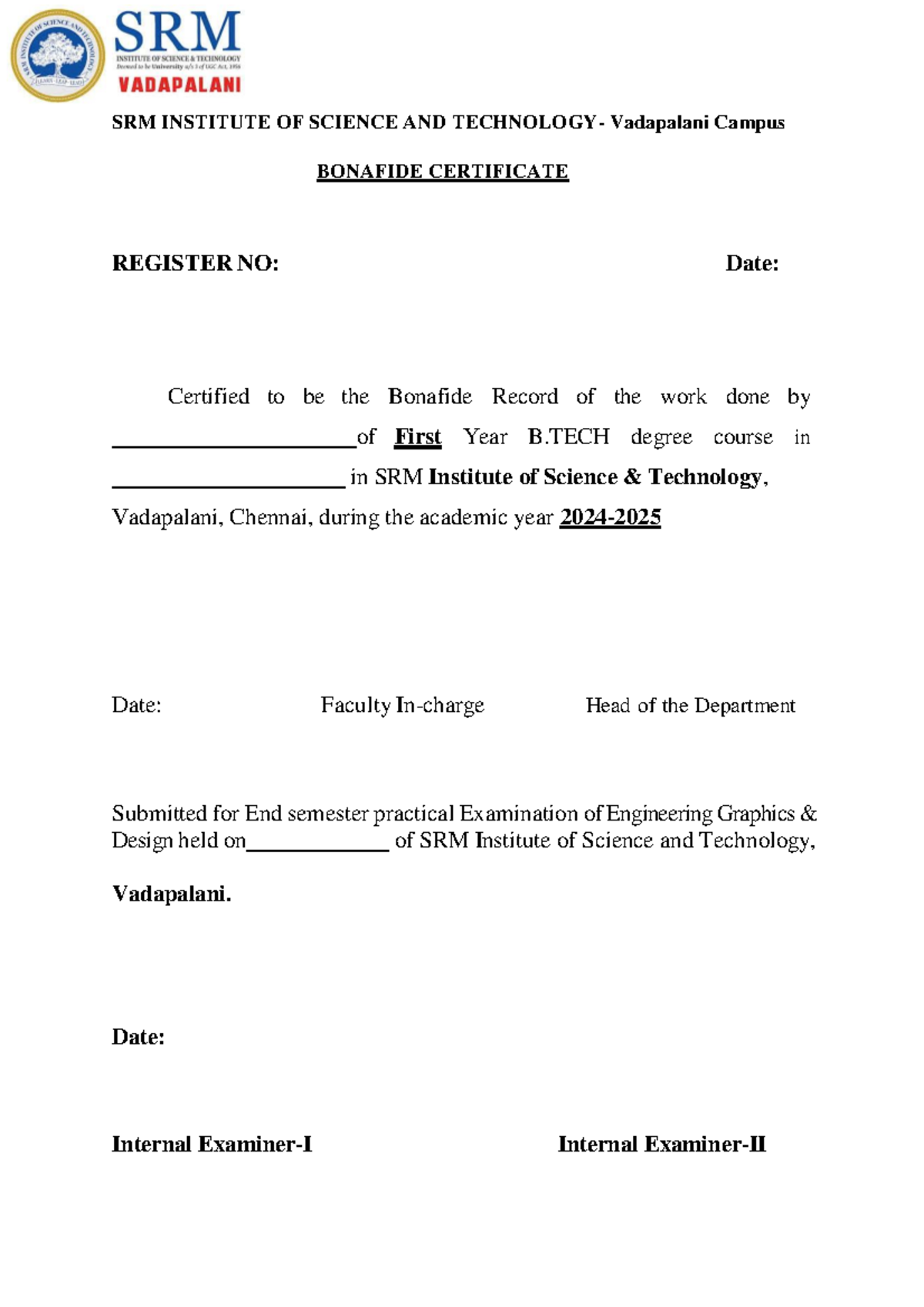 Bonafide Certificate-2024-2025 - SRM INSTITUTE OF SCIENCE AND ...