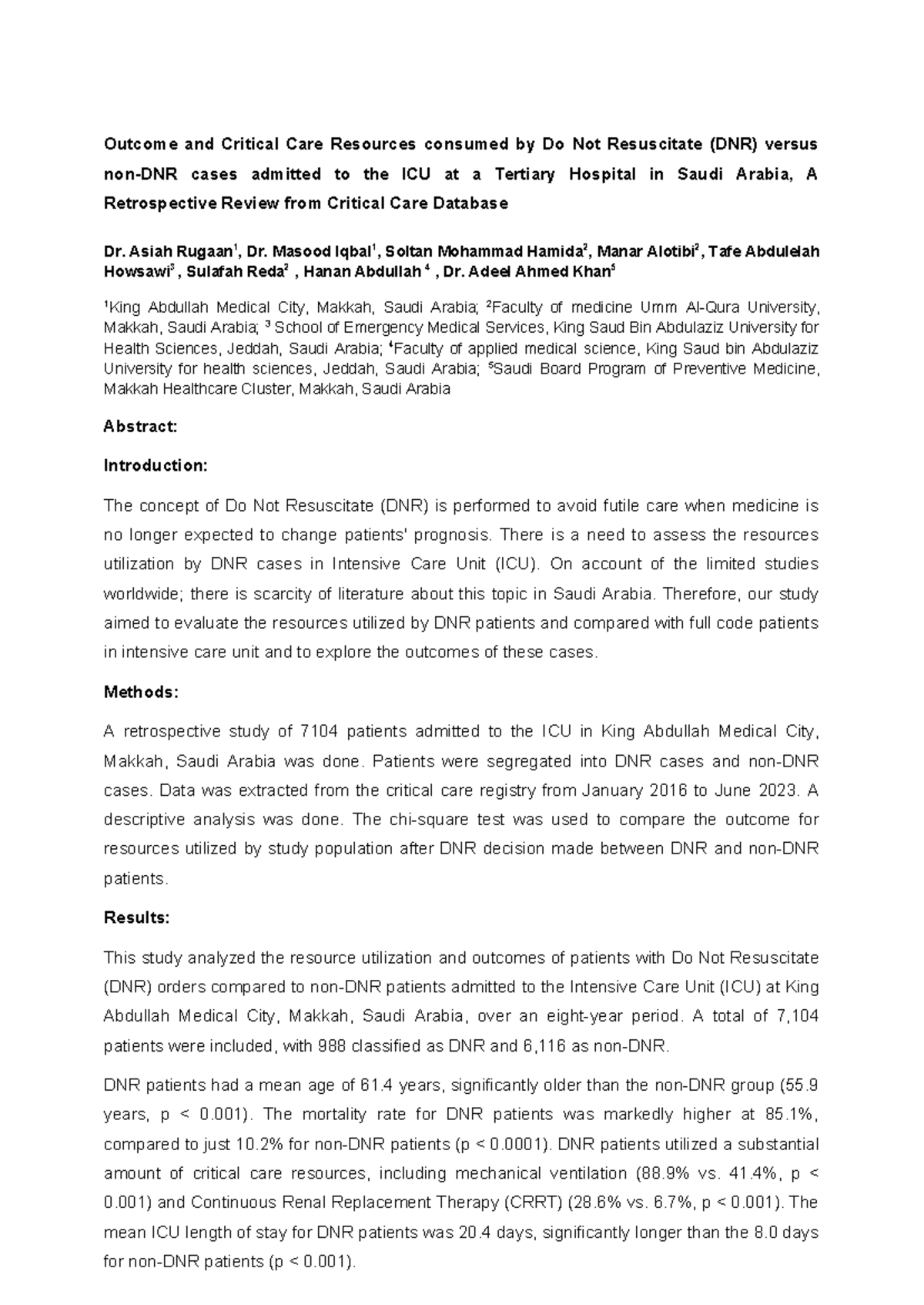 ICU Resource Utilization in DNR vs. Full Code Patients: A Retrospective ...