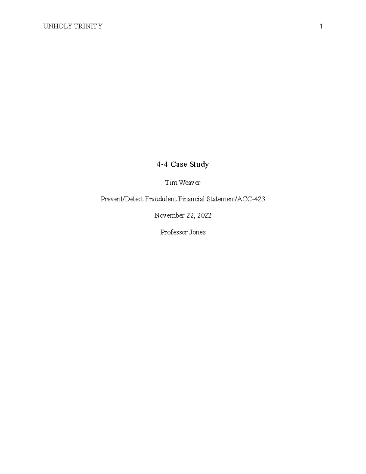 ACC 423 Module 04 Case Study: Analyzing Fraudulent Schemes and Controls ...