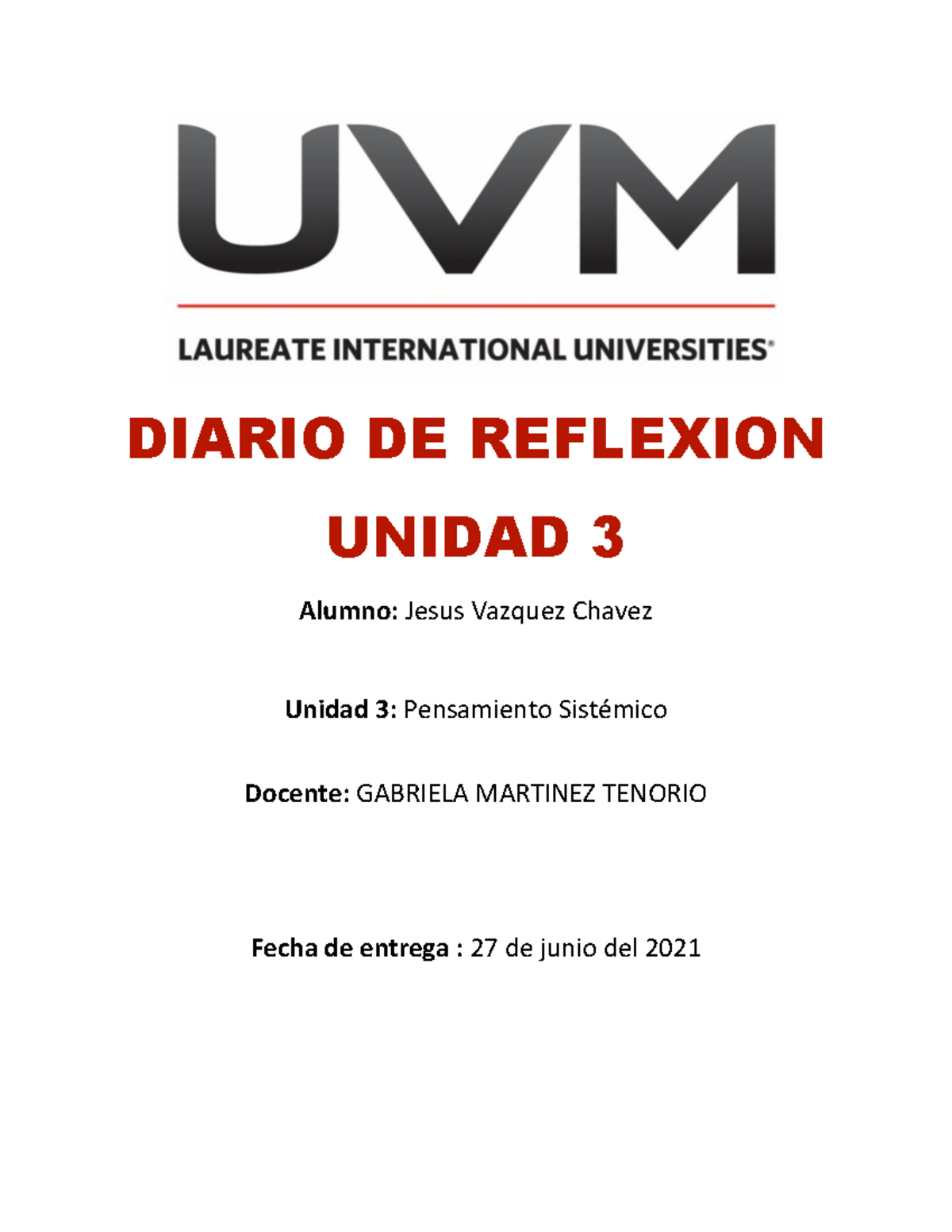 Diario De Reflexion Unidad 3 Empatia Para resolver - DIARIO DE REFLEXION UNIDAD 3 Alumno: Jesus ...