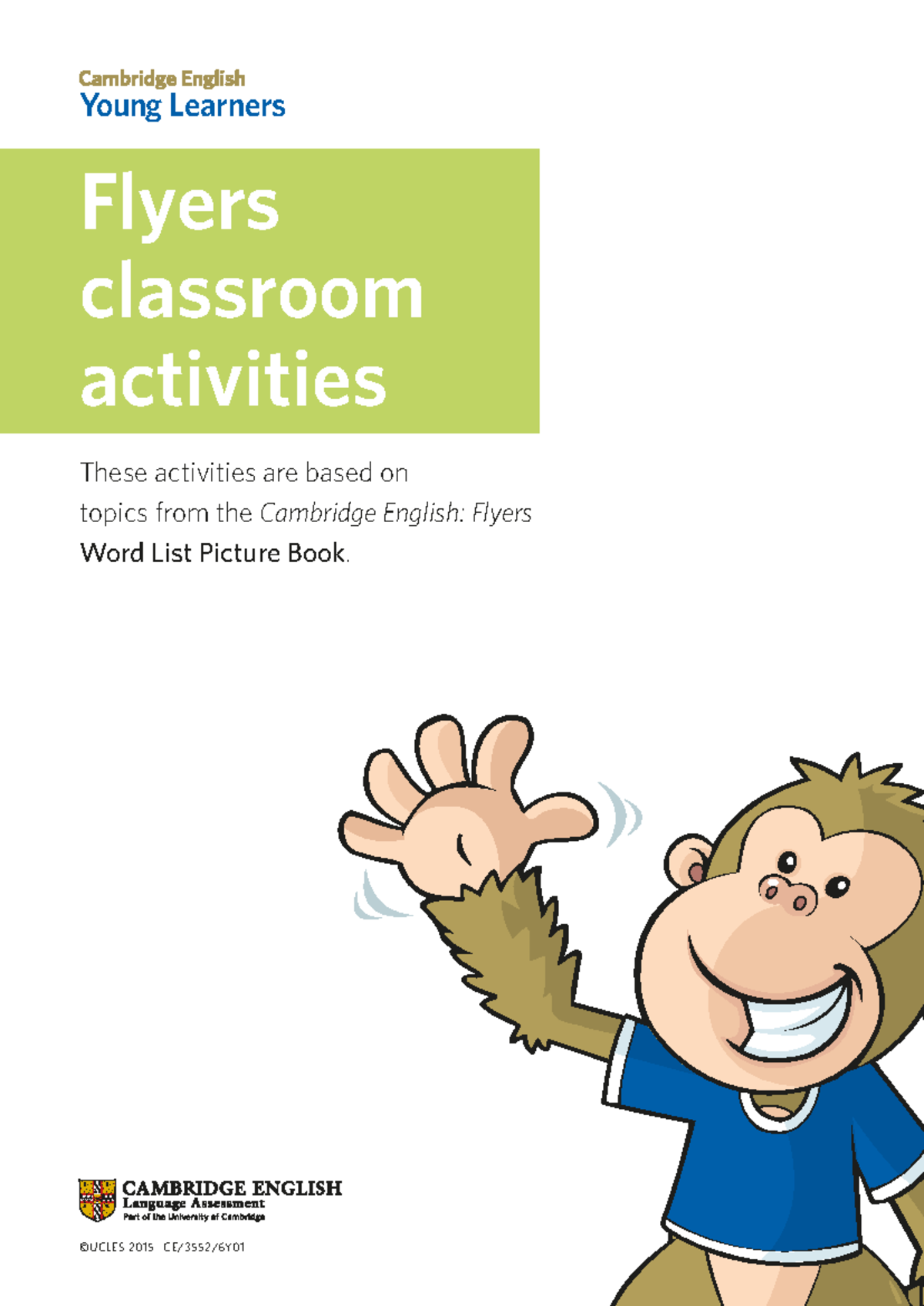 Cambridge Flyers Vocabulary Wordlist and Activities Guide - Studocu