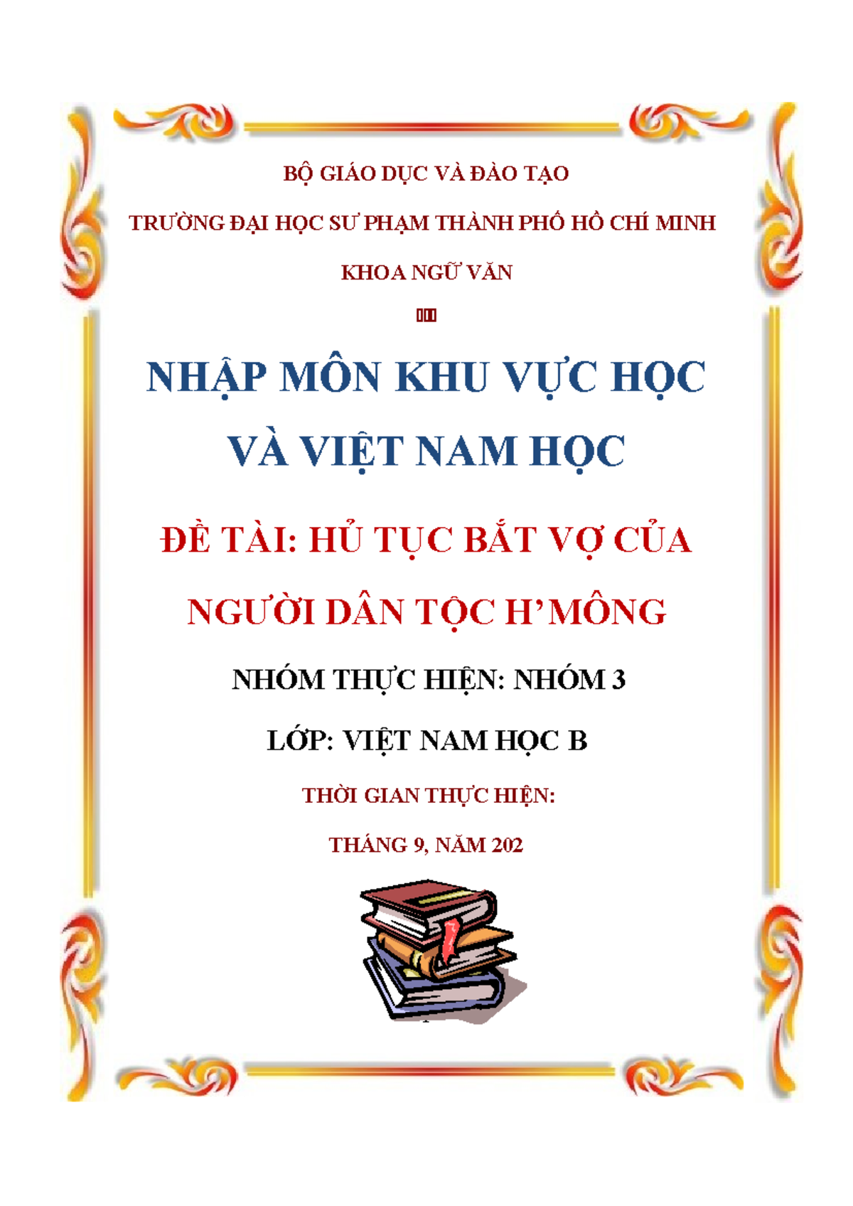 Nhập Môn VNH - Tiểu Luận: Tục Bắt Vợ Của Người H'Mông K50 - VNHB - Studocu