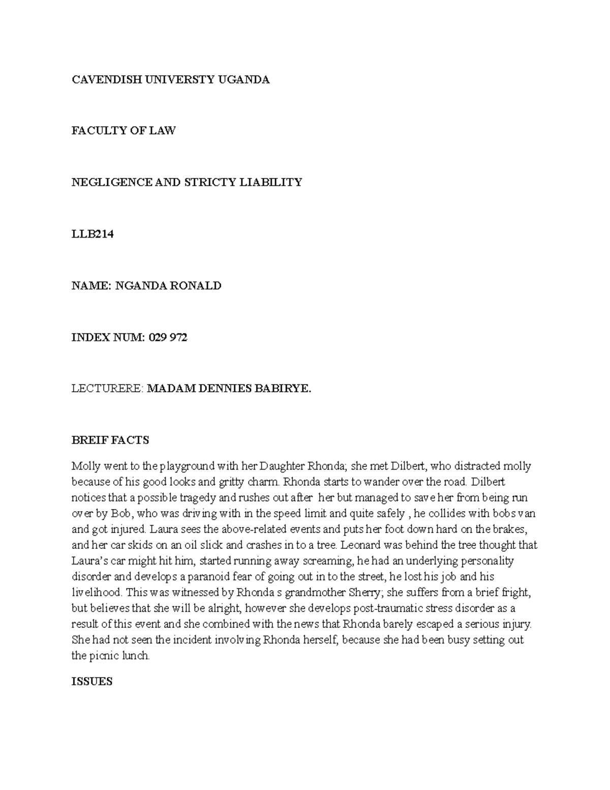 Negligence course work - CAVENDISH UNIVERSTY UGANDA FACULTY OF LAW NEGLIGENCE AND STRICTY ...