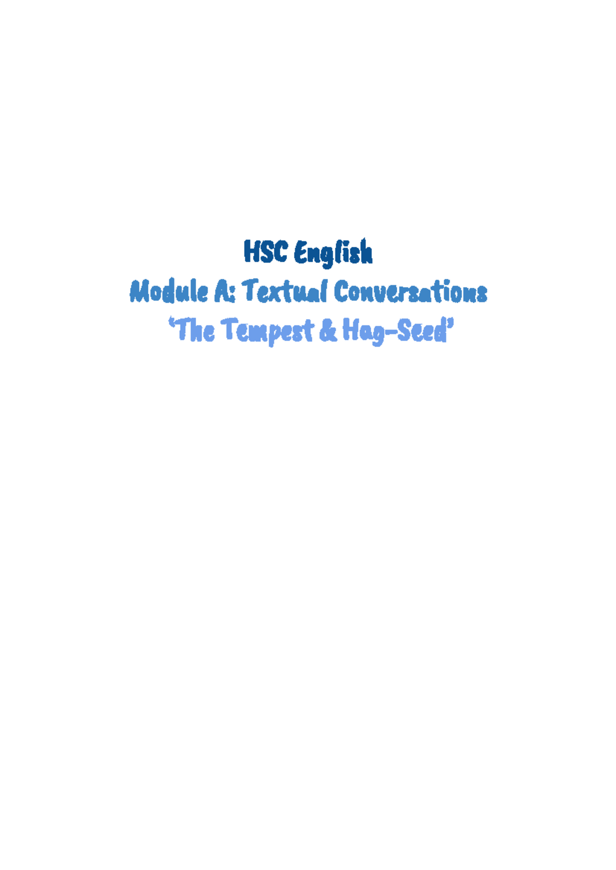 HSC English Module A: Textual Conversations on 'The Tempest' & 'Hag ...