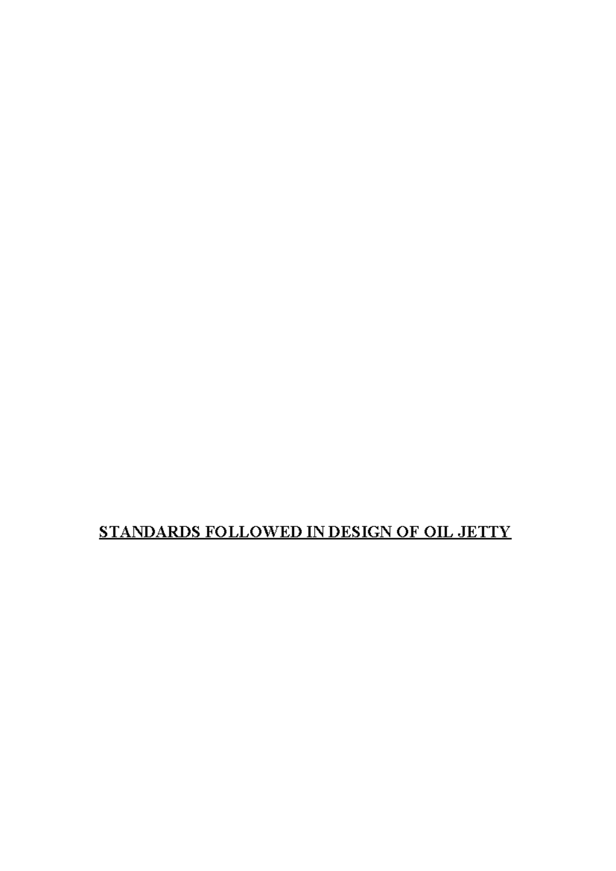 Standards for Oil Jetty Design and Fire Protection Systems (CIVIL ...