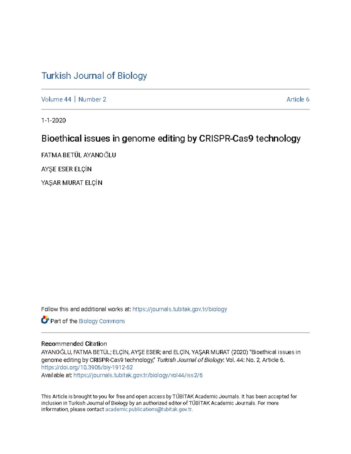 Bioethical Issues in CRISPR-Cas9 Genome Editing Technology: Challenges ...