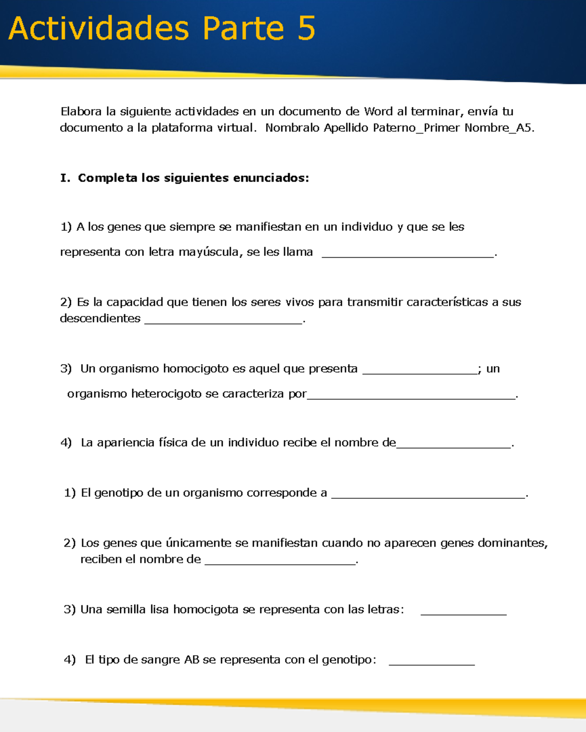 Actividades de Genética - A parte 5 - BIOLOGIA - Studocu