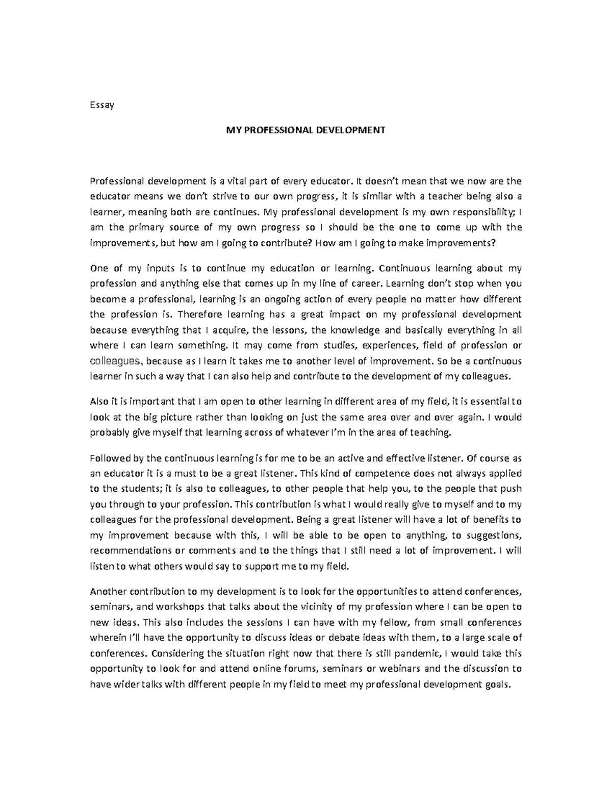My Professional development - Essay MY PROFESSIONAL DEVELOPMENT ...