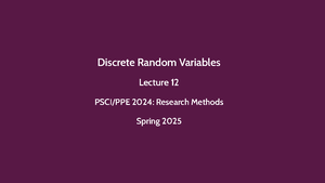 Lecture 13: Continuous Random Variables - PSCI/PPE 2024 Research Methods - Continuous Random ...