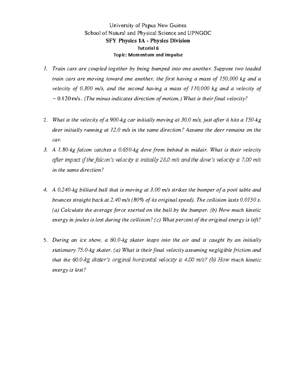 SFY Physics 1A Tutorial 6: Momentum and Impulse Problems - Studocu
