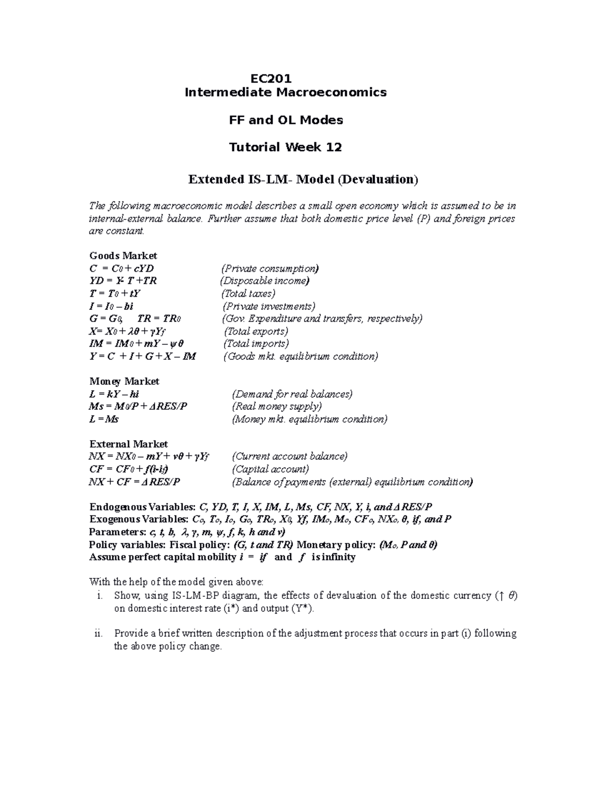Tut.12- ec201 - tutorial - EC Intermediate Macroeconomics FF and OL Modes Tutorial Week 12 ...