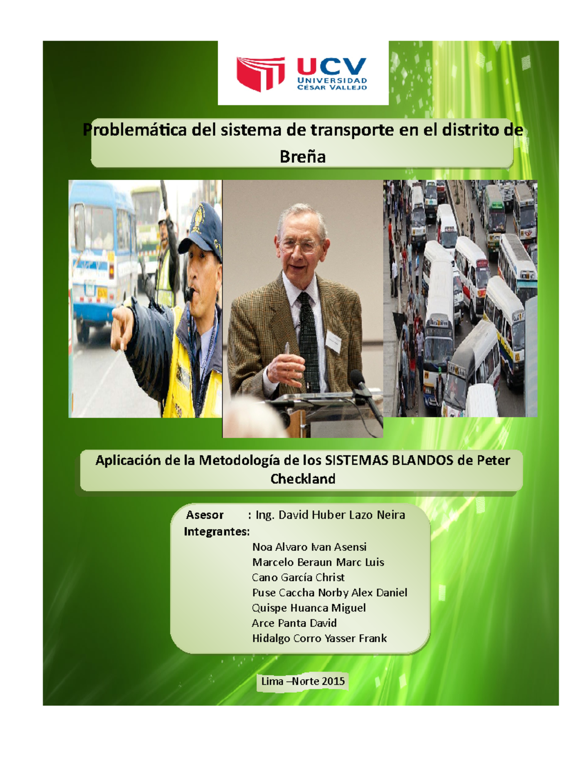 Aplicación de la Metodología de los Sistemas Blandos de Peter Checkland ...