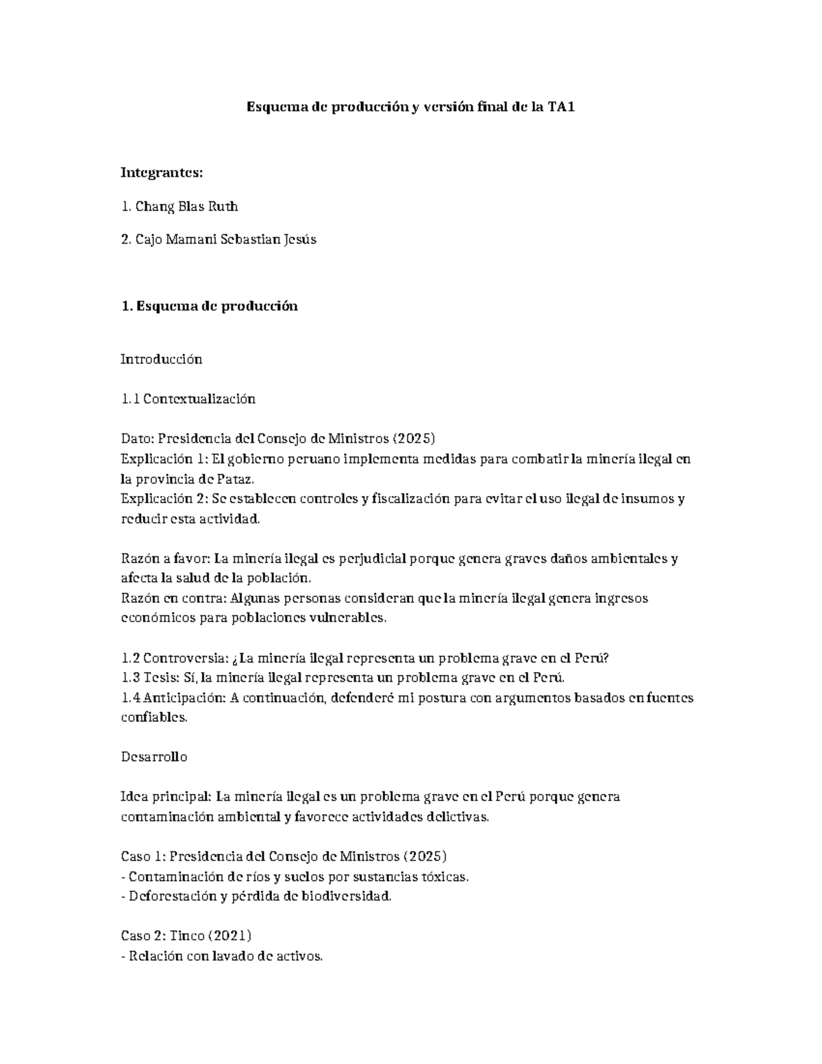 Esquema de Producción y Versión Final de TA1 sobre Minería Ilegal - Studocu