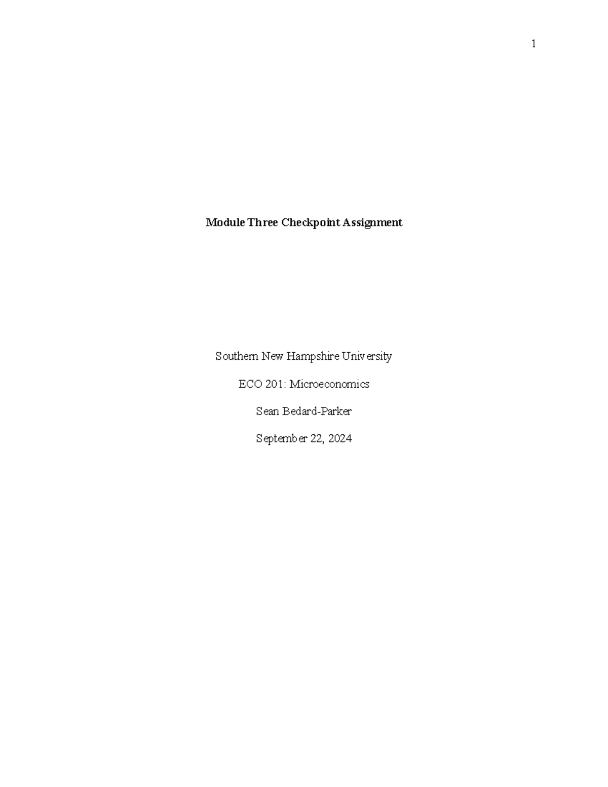 ECO 201 Module Three - project 1 checkpoint - Module Three Checkpoint ...