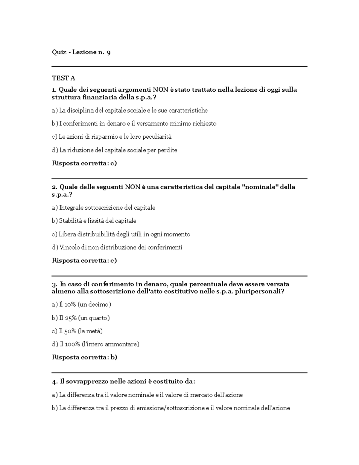 Quiz s.p.a. Lezione 9: Struttura Finanziaria e Conferimenti - Studocu