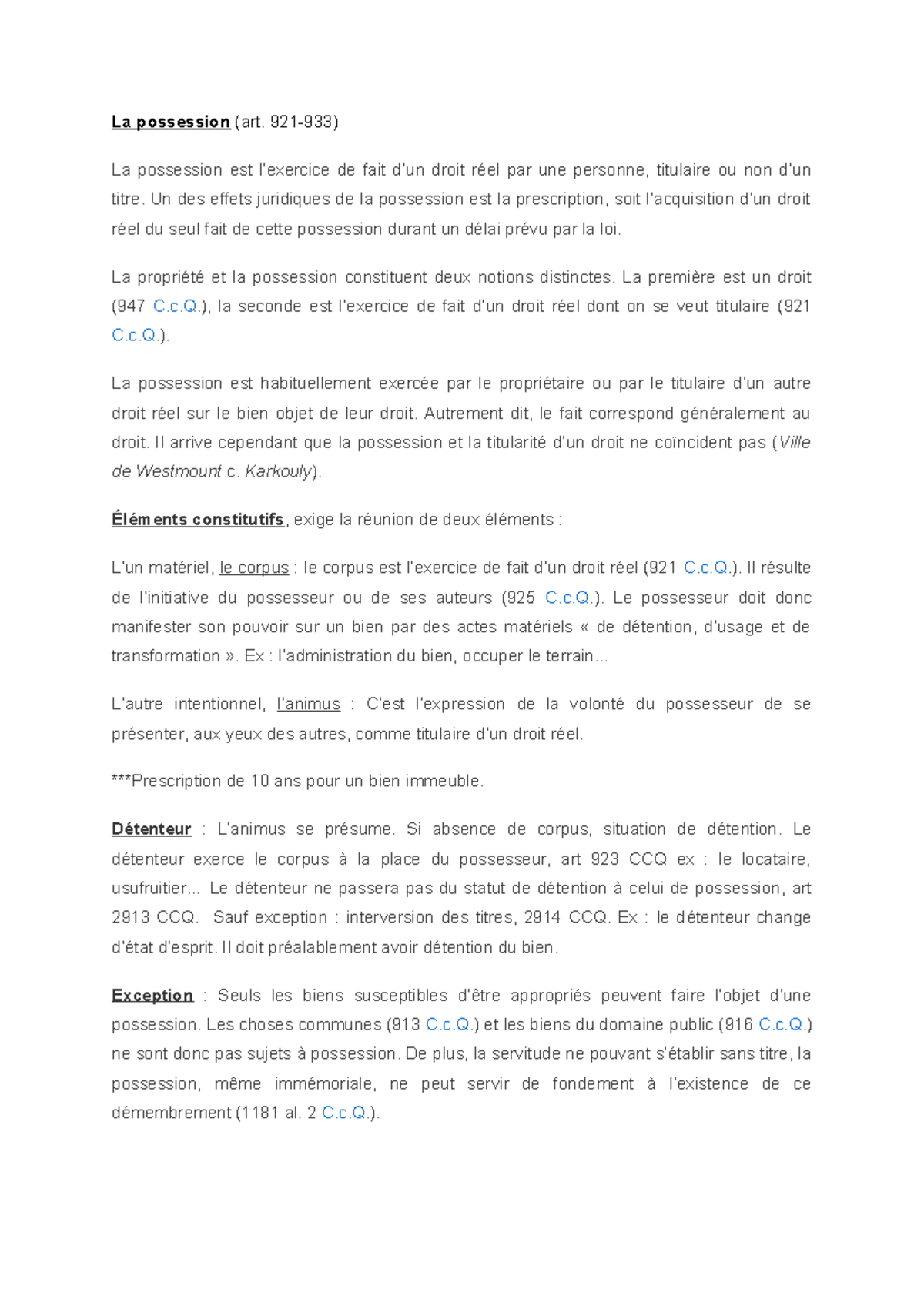 La possession - notes - La possession (art. 921-933) La possession est ...