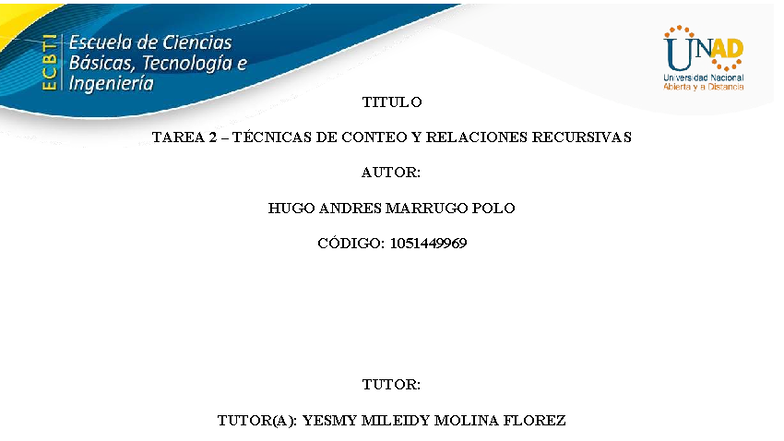 Tarea 2: Técnicas de Conteo y Relaciones Recursivas - Matemáticas ...
