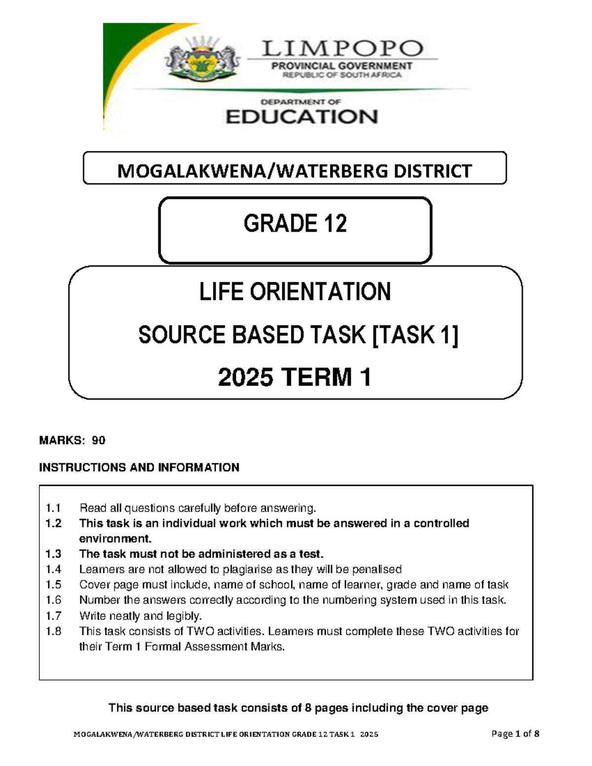 2025 LIFE GR 12 Source Based TASK - MARKS: 90 INSTRUCTIONS AND ...