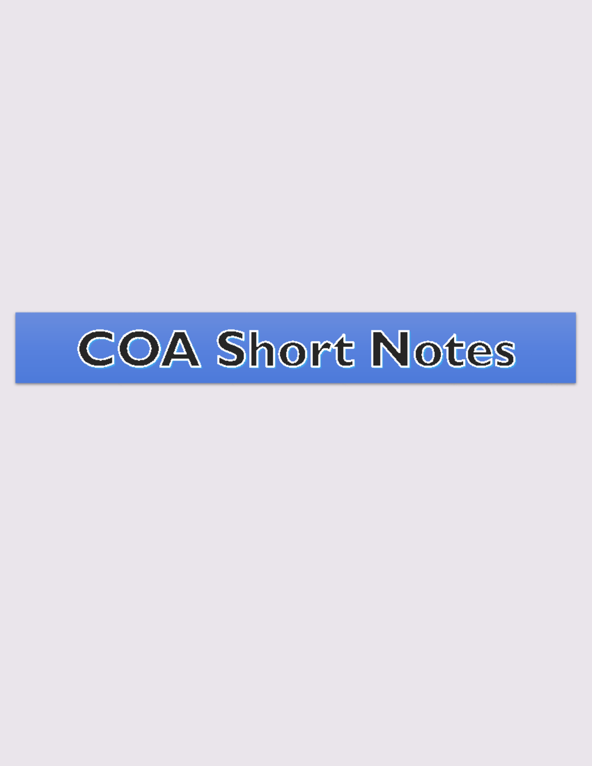 COA Short Notes - 1 MACHINE INSTRUCTIONS 1 Introduction Opcode ...