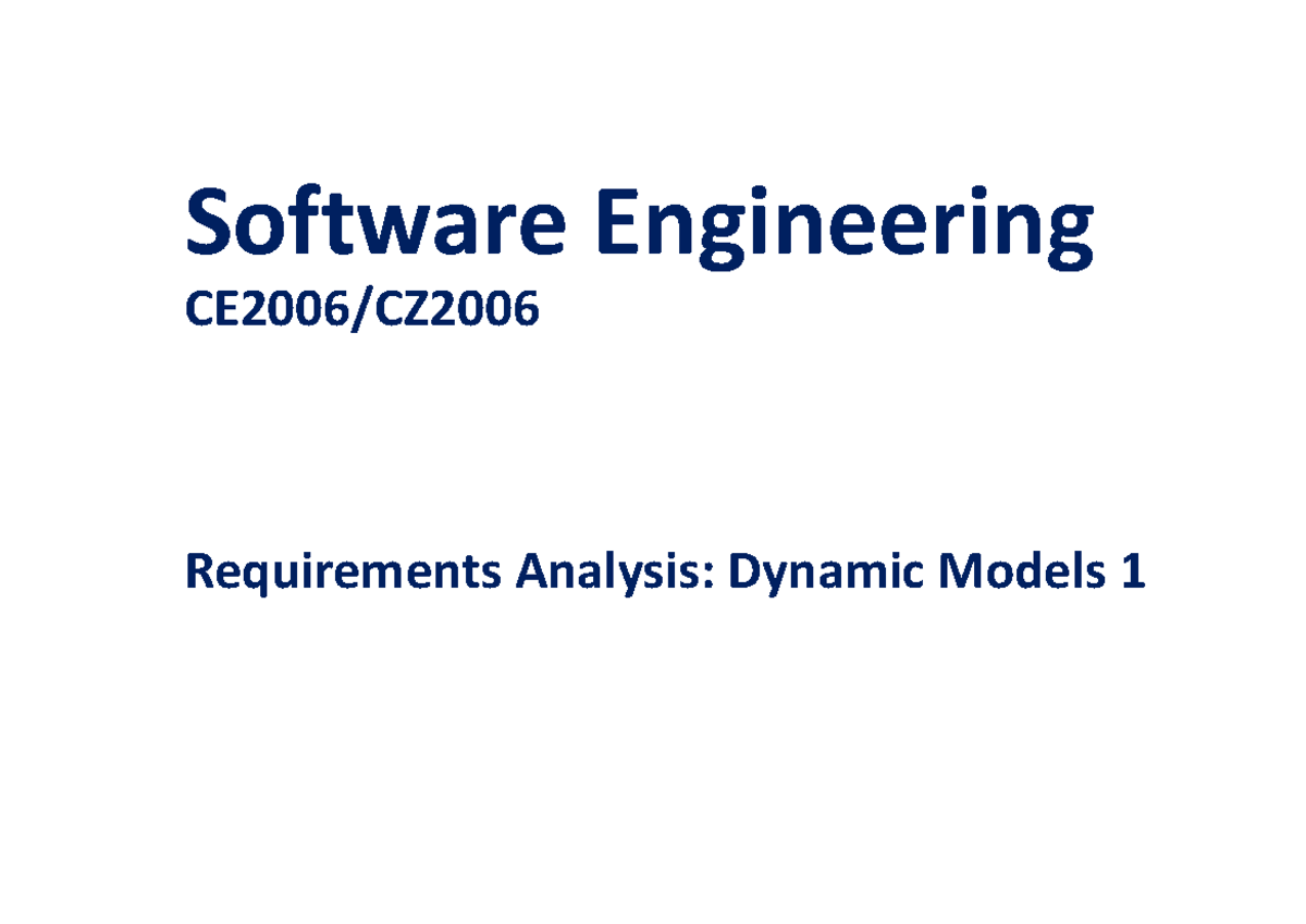 18 - software eng lecture notes - Software Engineering CE2006/CZ ...