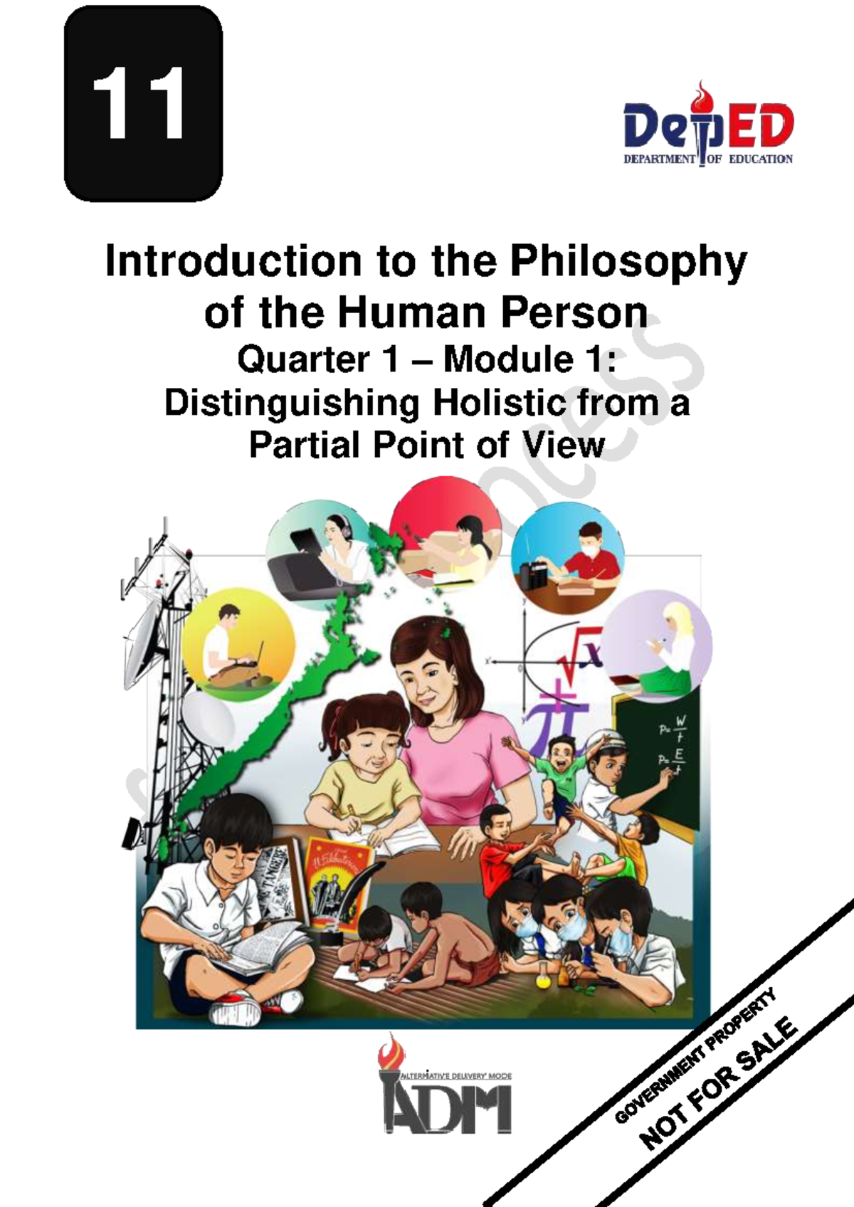 Grade 11 - Intro to Philosophy Q1 Module 1: Holistic vs. Partial Views ...