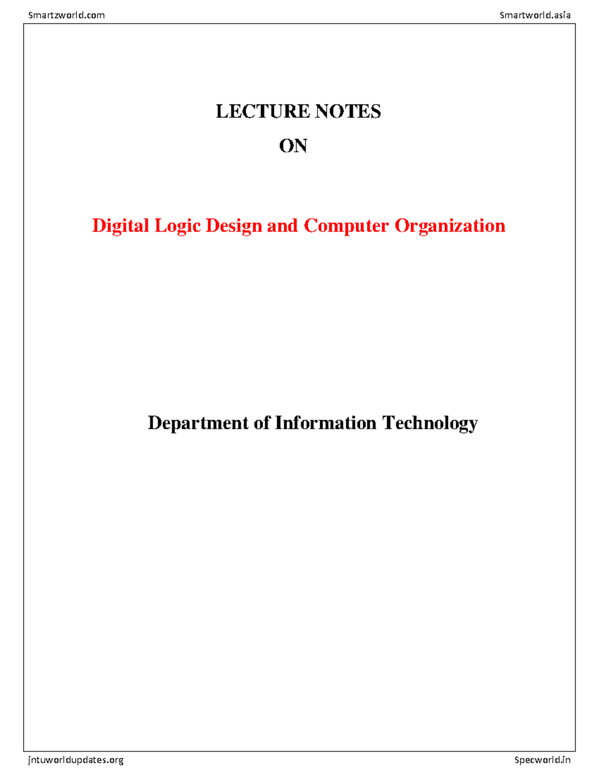 Digital Logic Design and Computer Organization: Lecture Notes (IT-101 ...