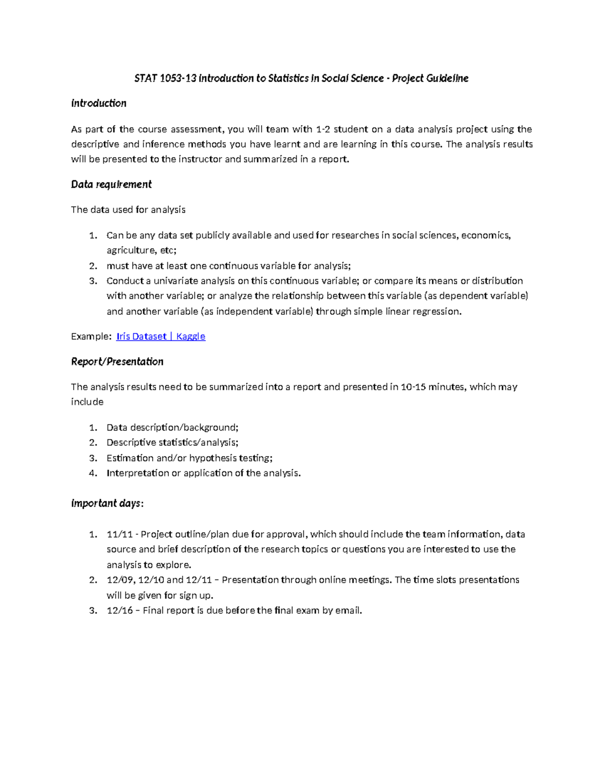 STAT 1053-13 Project Guideline - STAT 1053-13 Introduction to Statistics in Social Science ...
