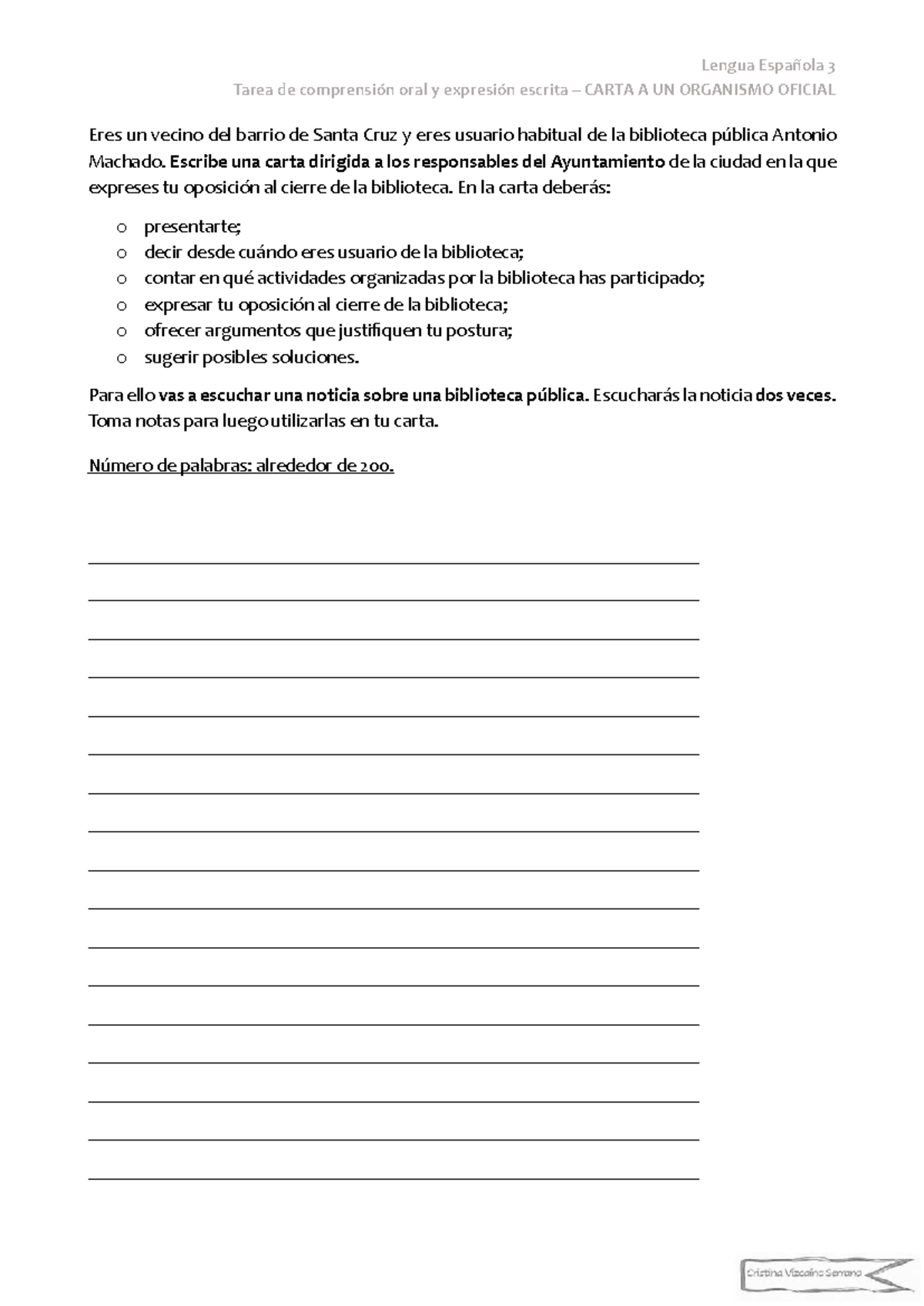 3LT EE2 - Tarea de Comprensión Oral: Carta a un Organismo Oficial - Studocu