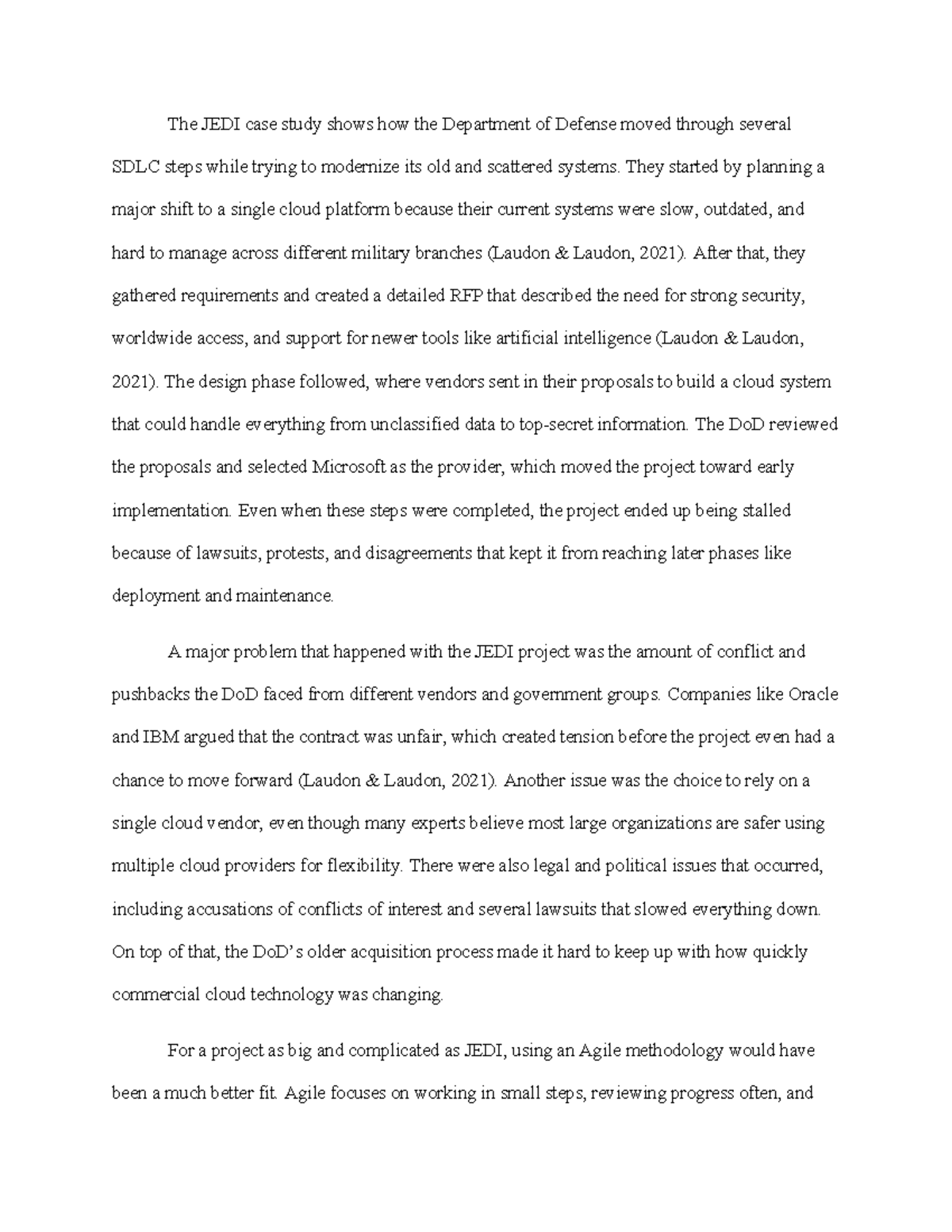 IT 409 JEDI Case Study: Analyzing SDLC and Agile Methodology Challenges ...