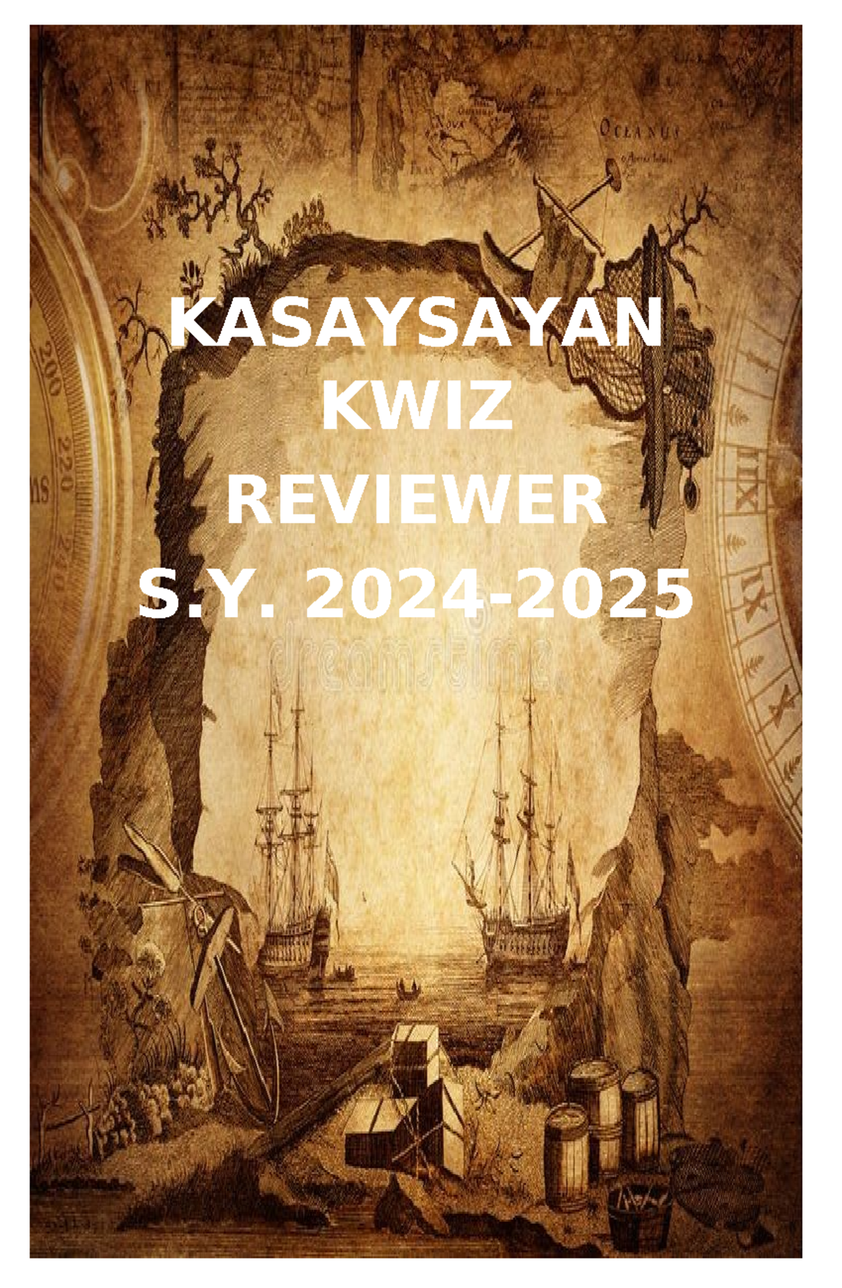 Kasaysayan KWIZ Reviewer S. 2024: Quiz Coverage and Answers - Studocu