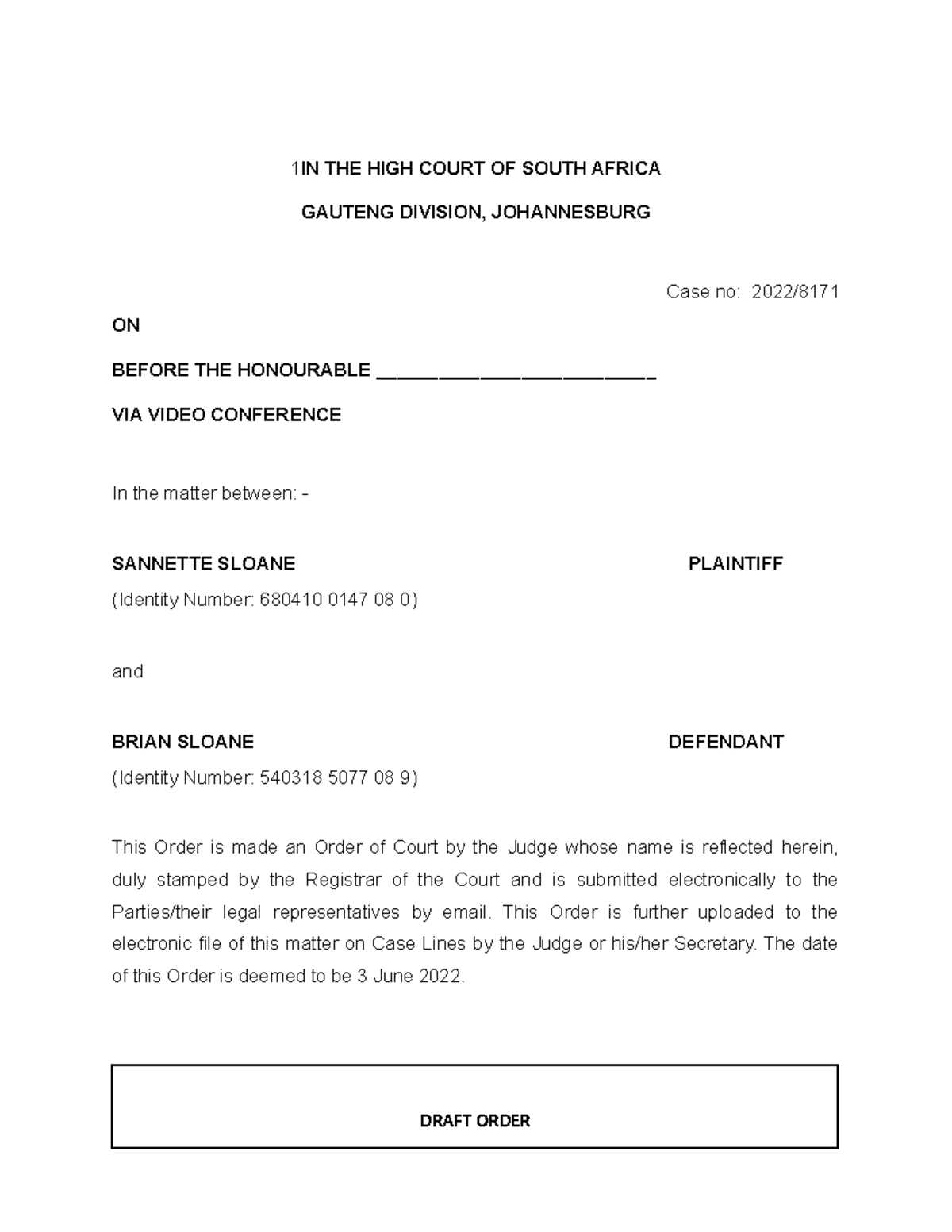 RE5673 - High Court Draft Divorce Order 2022 - Studocu