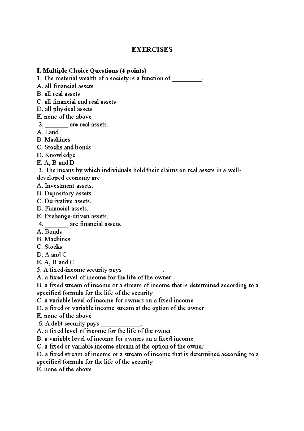 Exercises - EXERCISES I. Multiple Choice Questions (4 points) - Studocu